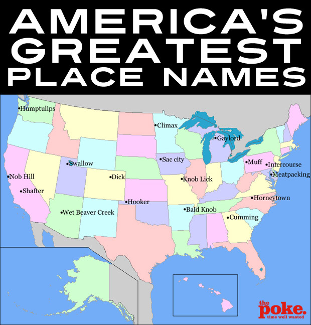 America's Greatest Place Names - The Poke