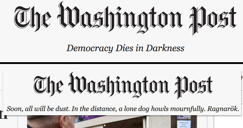 The Washington Post has a new slogan, the internet suggests some great ...