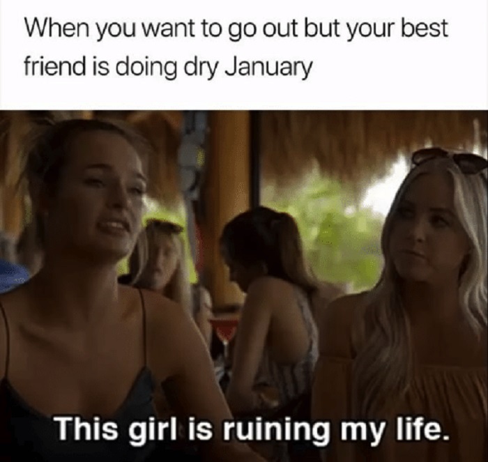 15 funny Dry January memes to give you inspiration - or otherwise - The ...