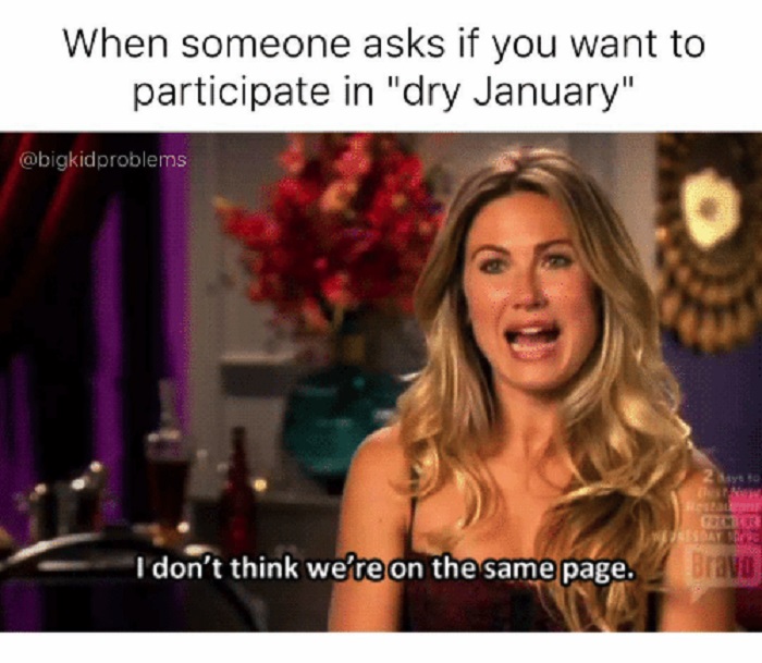 15 funny Dry January memes to give you inspiration - or otherwise - The ...