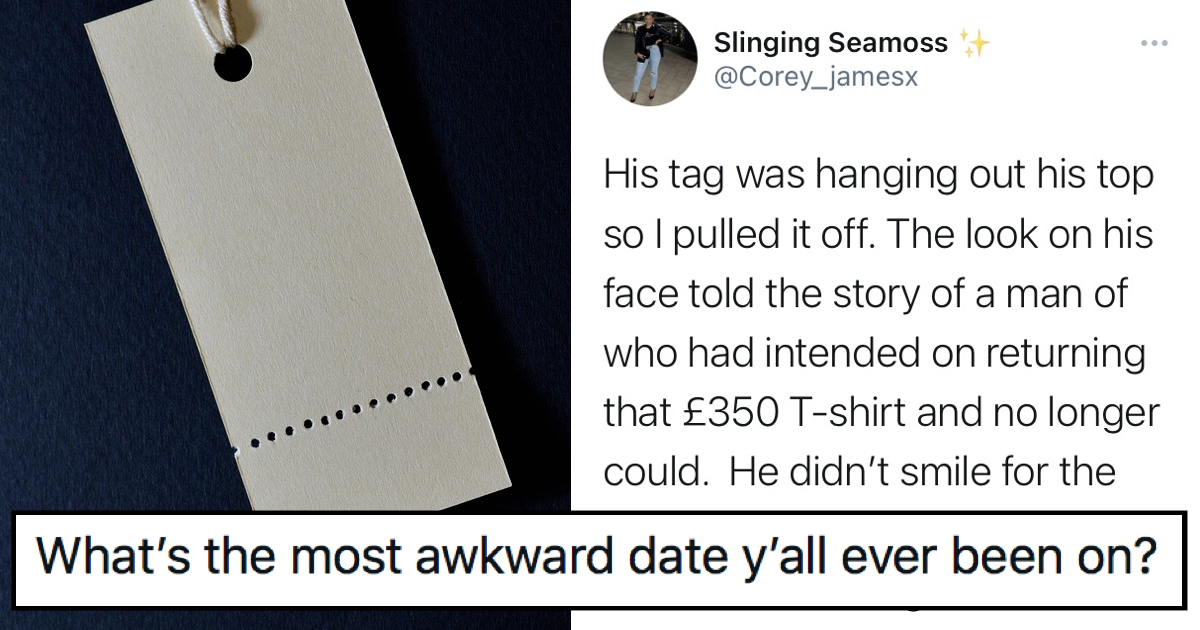 'What's the most awkward date you've been on?' - 40 truly cringeworthy ...