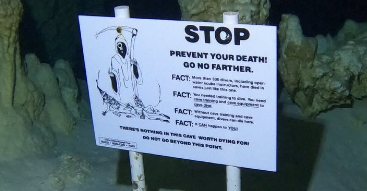 This magnificently straight-talking cave diving sign in Mexico really ...
