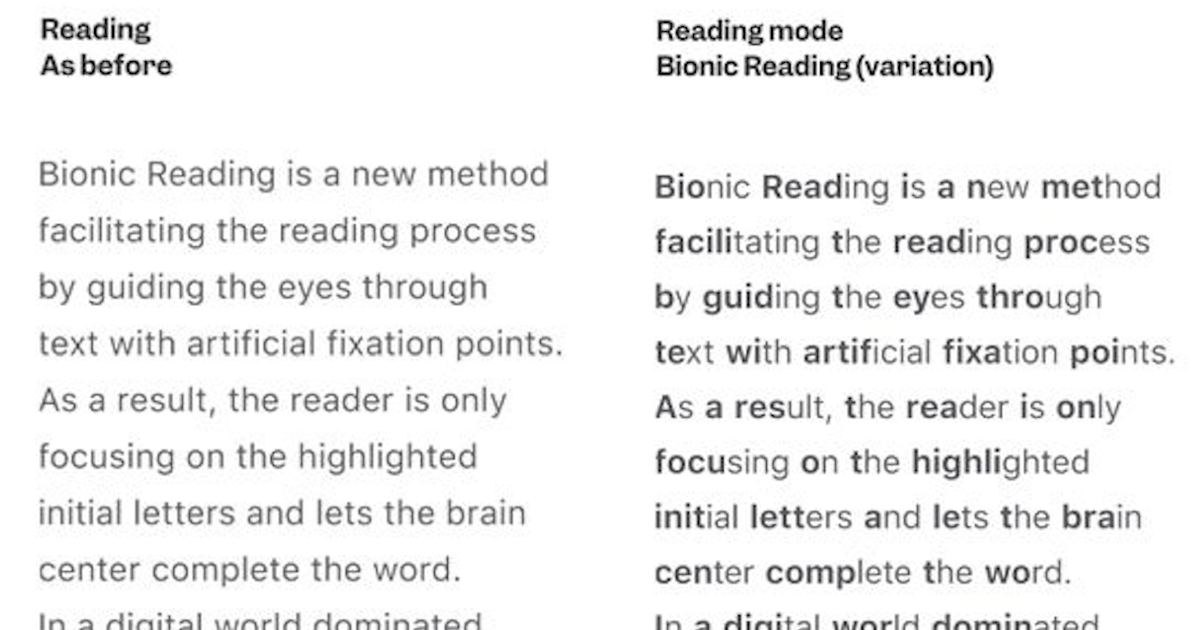 This 'bionic reading' way of helping you absorb words faster is a ...