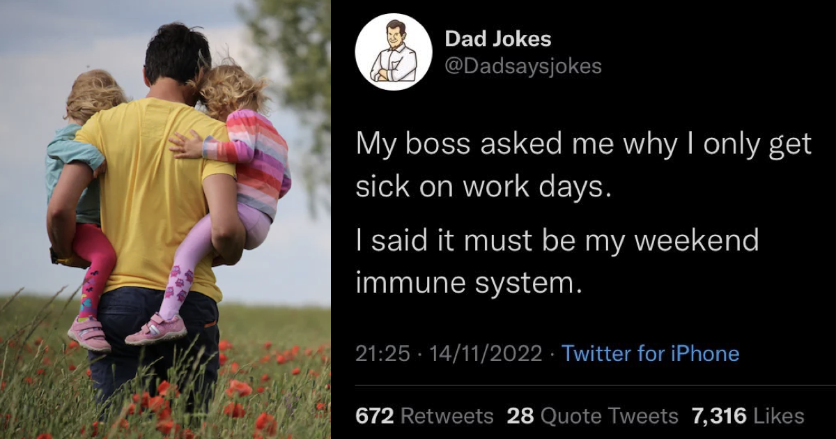 27 hilarious dad jokes to help take the edge off - The Poke