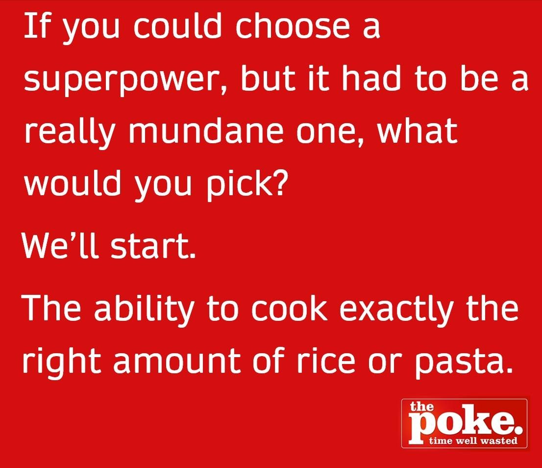 People have been sharing the mundane superpowers they want - 23 ...