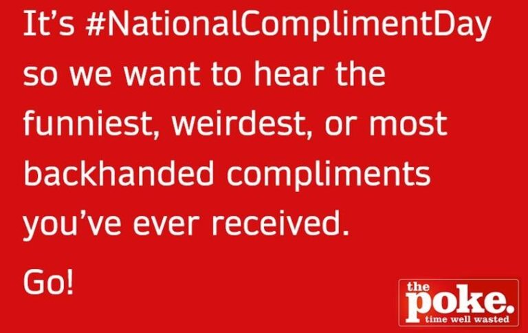 21 of the most funny, weird and backhanded compliments people have ...