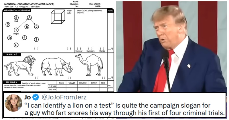 Donald Trump has been wanging on about passing that cognitive test ...