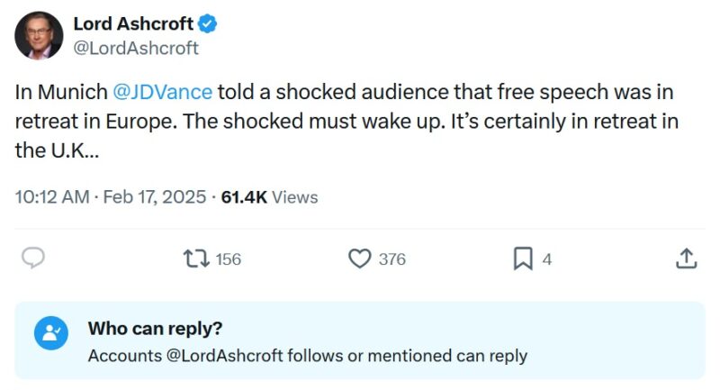 Lord Ashcroft posted about the retreat of free speech, and limited the ...
