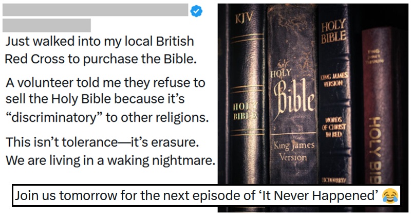 Someone claimed that a charity shop refused to sell them a Bible ...