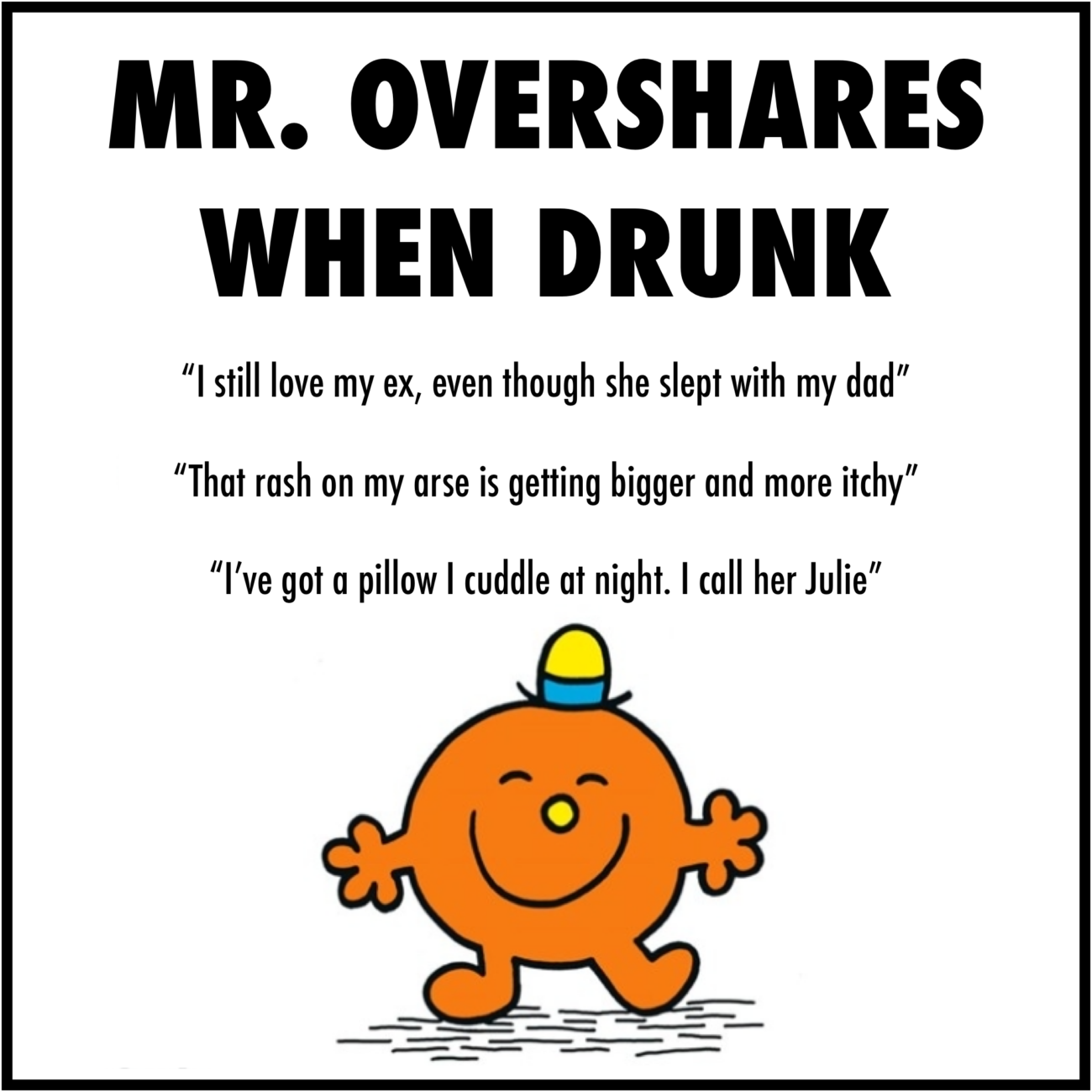 Some of the different types of men you might see on a night out - as Mr ...