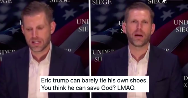 Eric Trump confidently declared that he was 'saving God' and had people ...