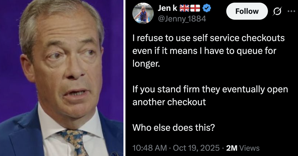 This Nigel Farage fan refuses to use self service checkouts as a matter ...
