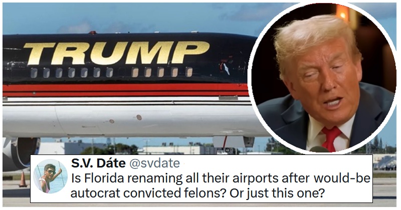Donald Trump's name is going to be slapped on a Florida airport, if you ...